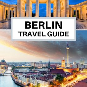 Essential Travel Guide to Berlin, Germany [Updated 2023] - Savored Journeys