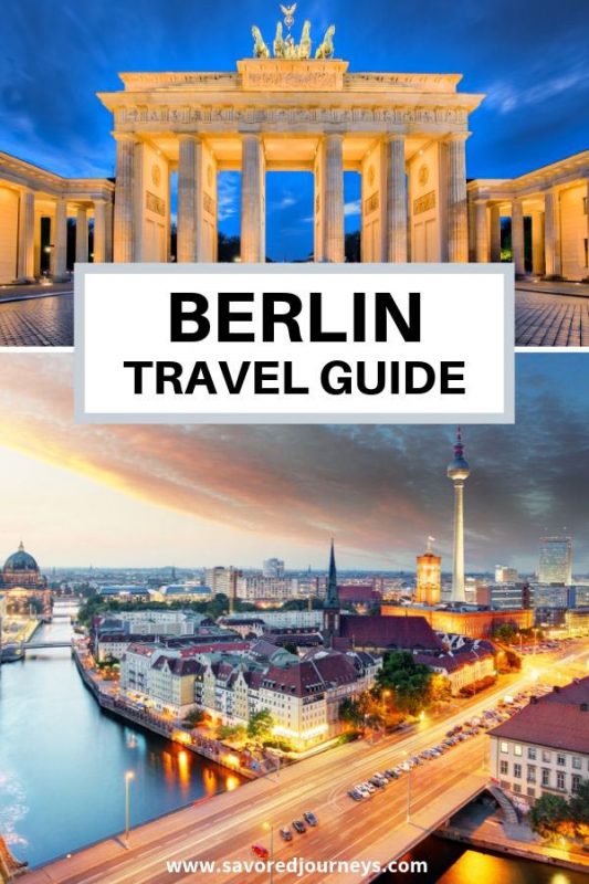 Essential Travel Guide to Berlin, Germany [Updated 2023] - Savored Journeys