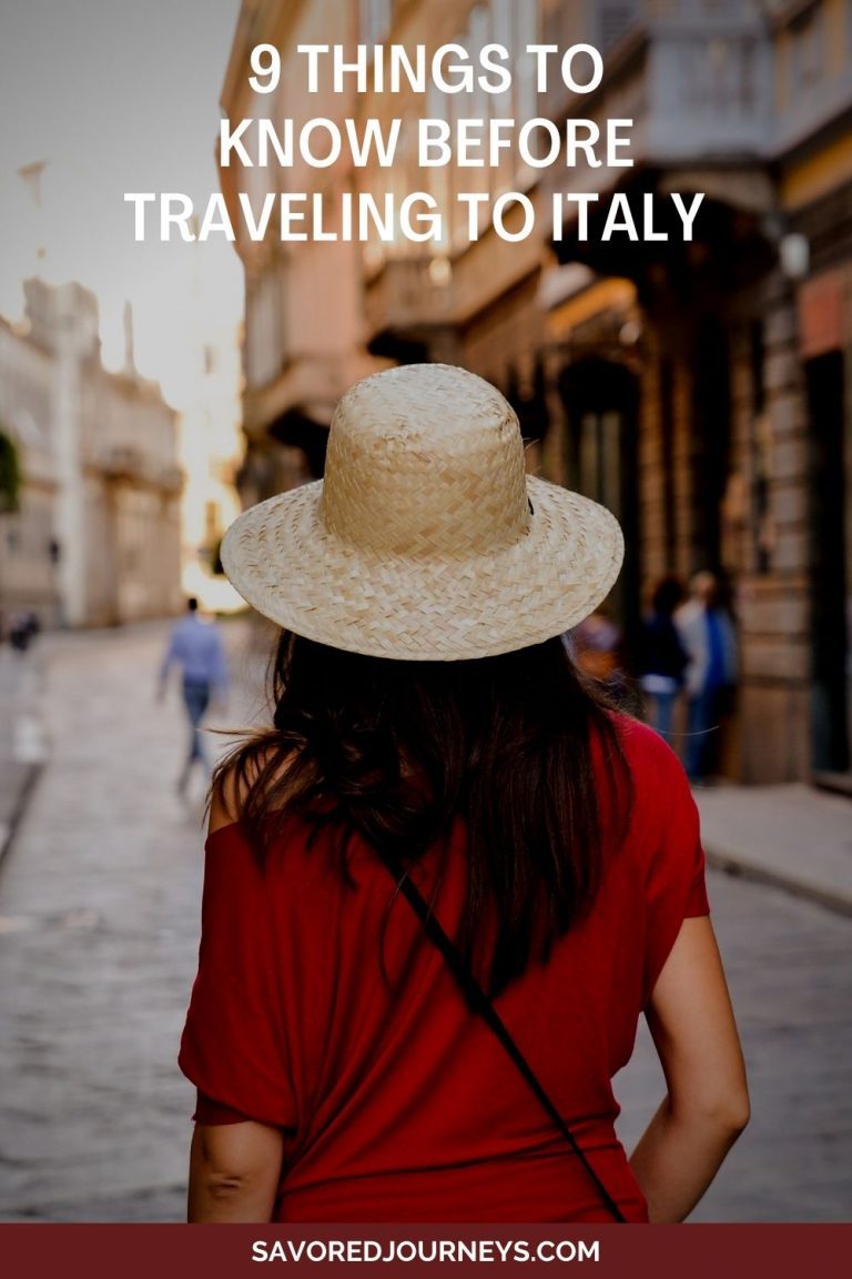 9 Things to Know When Traveling to Italy - Savored Journeys