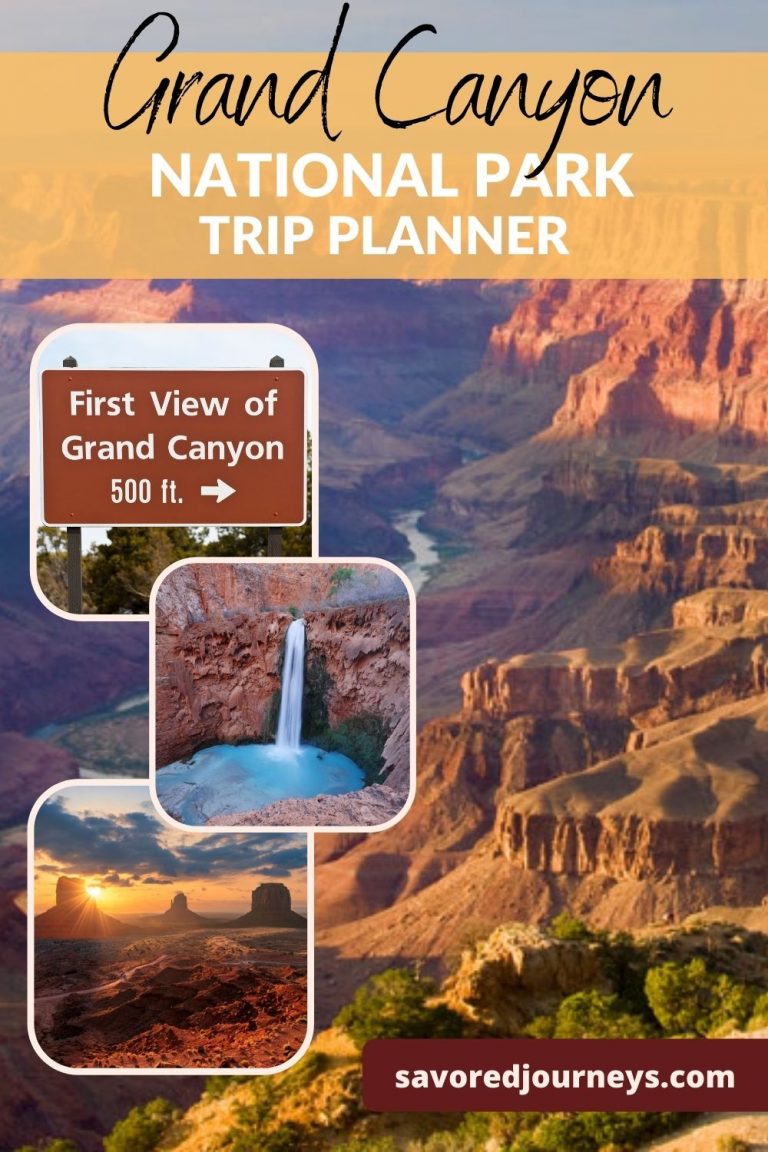 Grand Canyon National Park Trip Planner - Savored Journeys