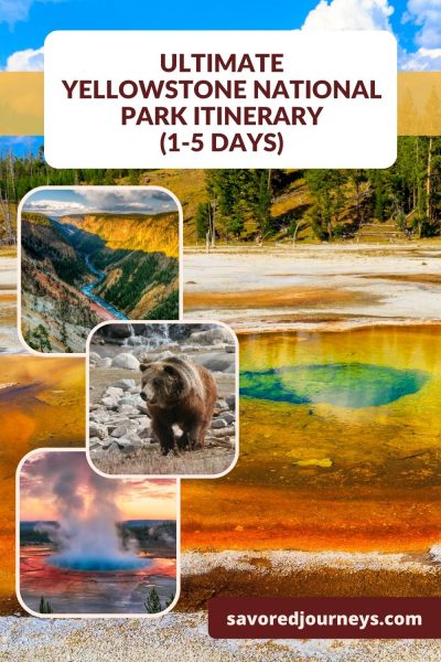 Ultimate Yellowstone National Park Itinerary & Guide (1-5 Days ...
